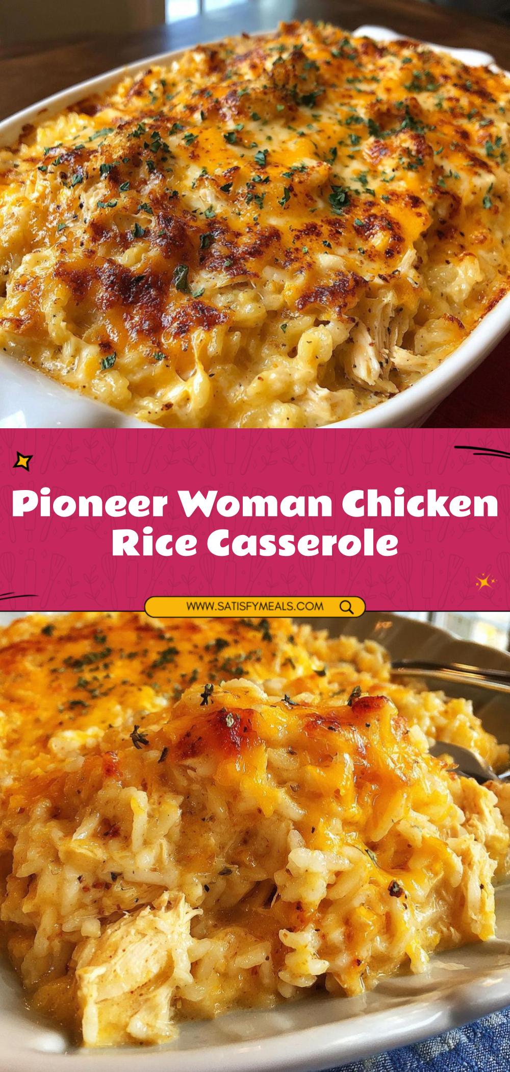 Pioneer Woman Chicken Rice Casserole with Creamy Sauce - Satisfy Meals